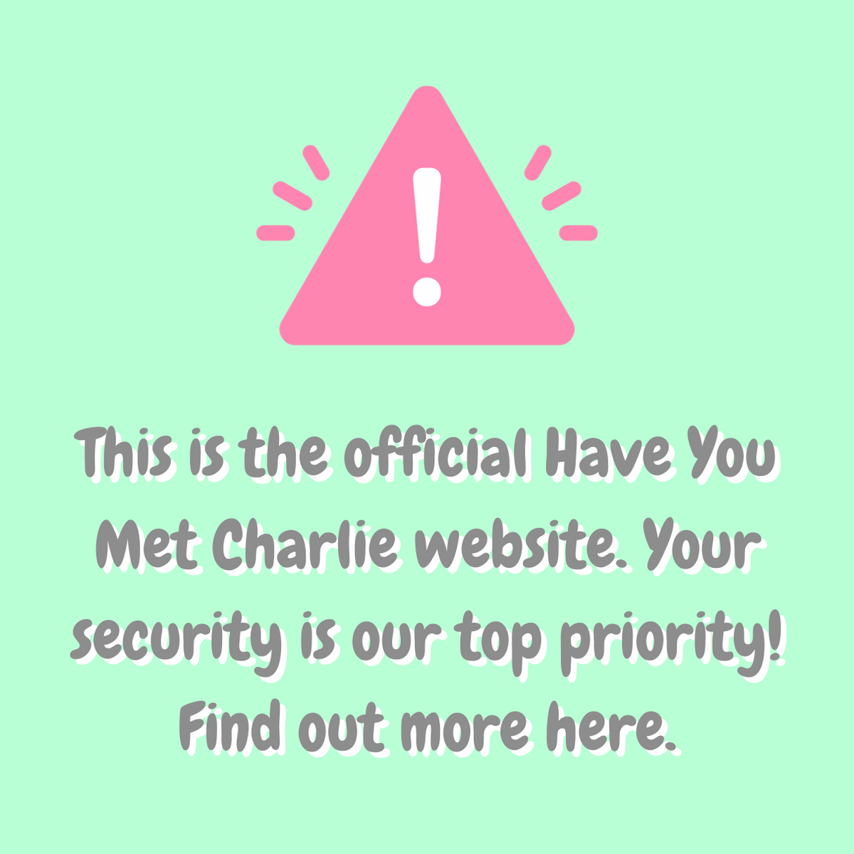 Dear Valued Customers – Have You Met Charlie?